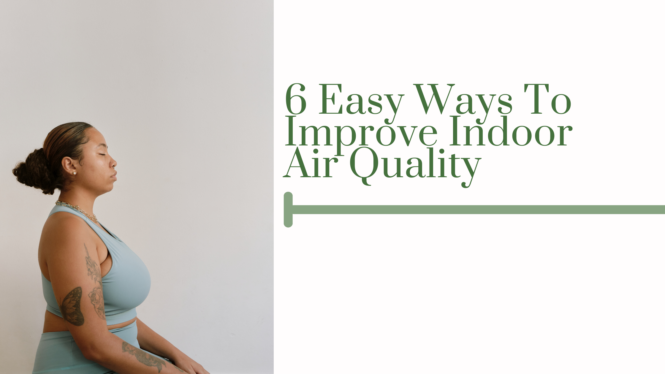 6 easy ways to improve indoor air quality - It's Me Lady G 6 easy ways to improve indoor air quality - It's Me Lady G